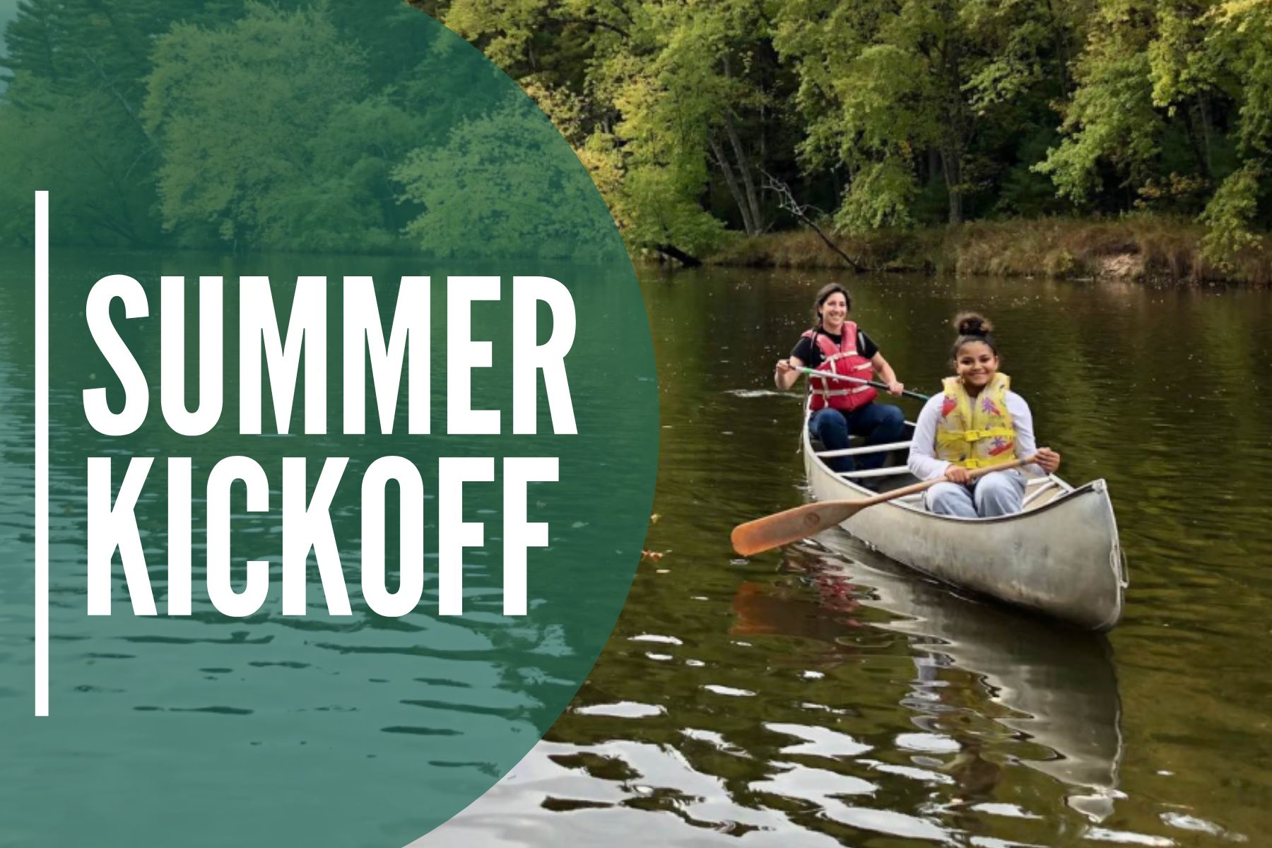 Summer Kickoff – Upham Woods